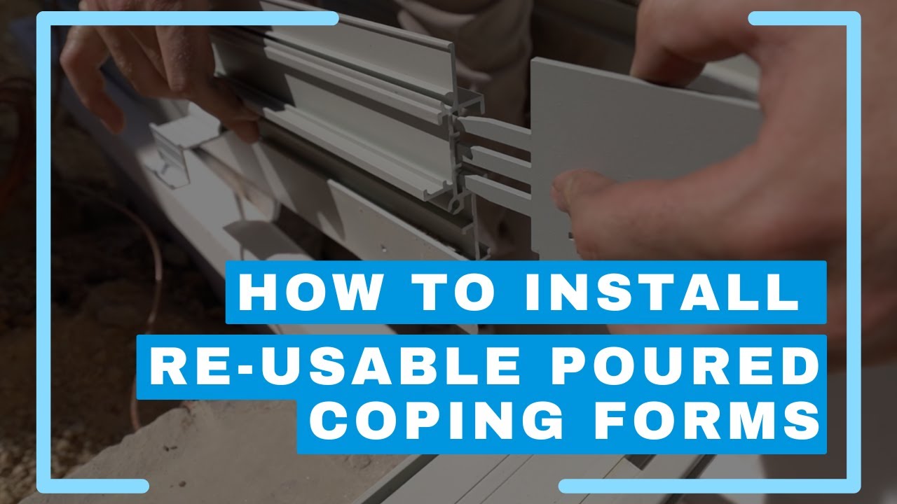 How to Install Re-Usable Poured Coping Forms - YouTube