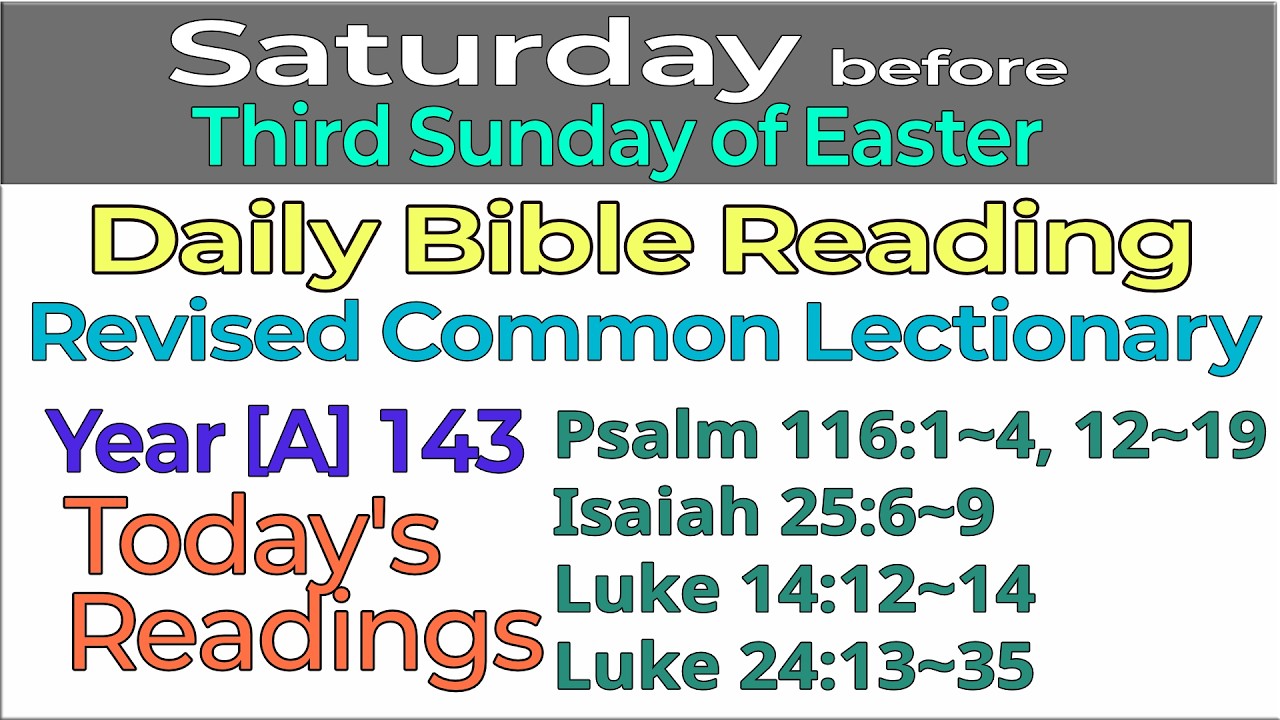 Revised Common Lectionary: April 22, 2023.Saturday's Daily Bible ...