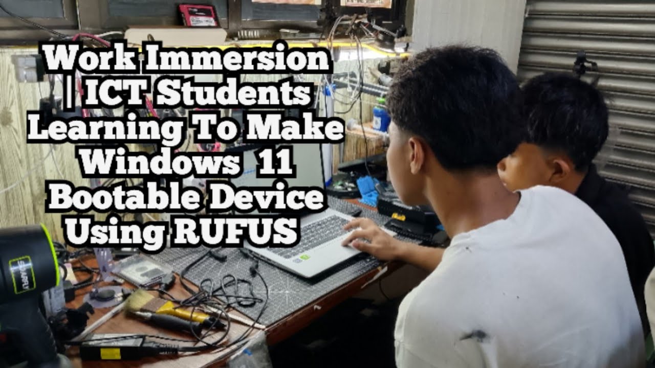 Work Immersion | ICT Students Learning To Make Windows 11 Bootable ...