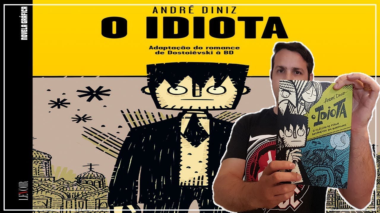 O Idiota, o clássico de Fiódor Dostoiévski em quadrinhos - YouTube