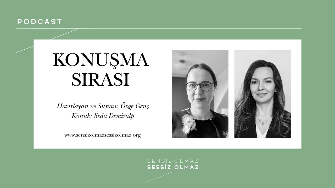 Konuşma Sırası #1: Seda Demiralp ile Medyada Görünmezlik Hikayesini ...