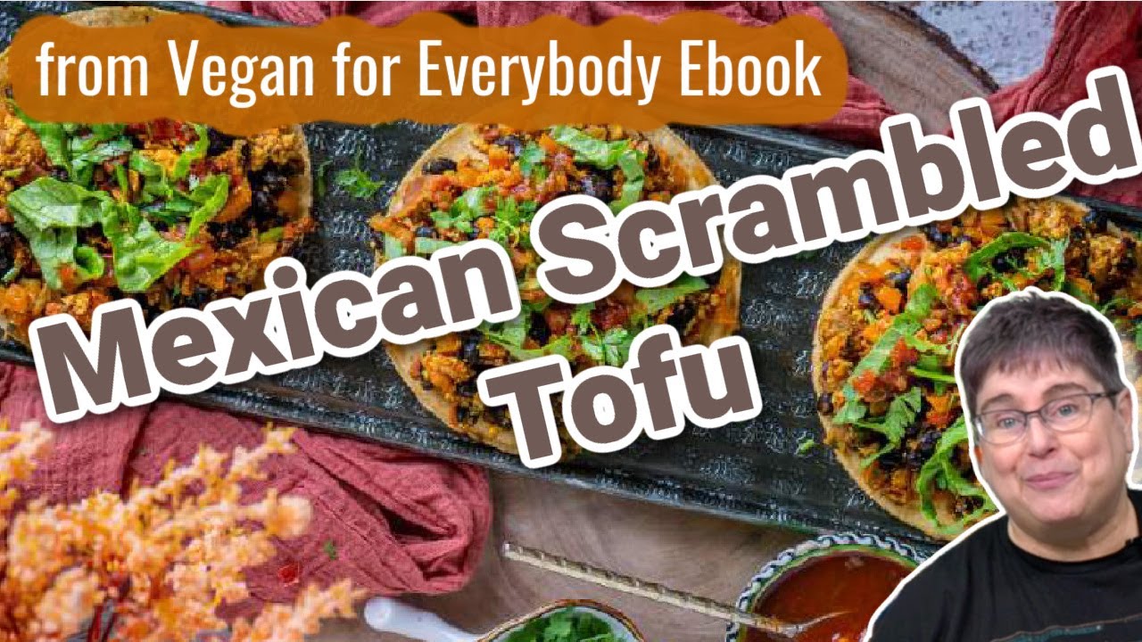 Priya's Mexican Scrambled Tofu for Tostadas & More! - YouTube