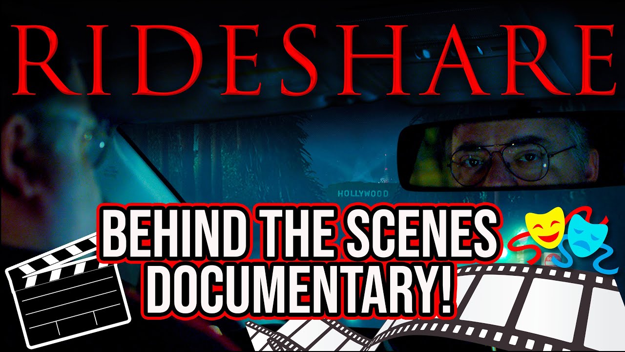 The Making of RIDESHARE | Behind The Scenes DOCUMENTARY! - YouTube