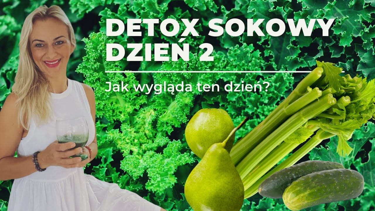 Detoks sokowy - dzień 2 - YouTube