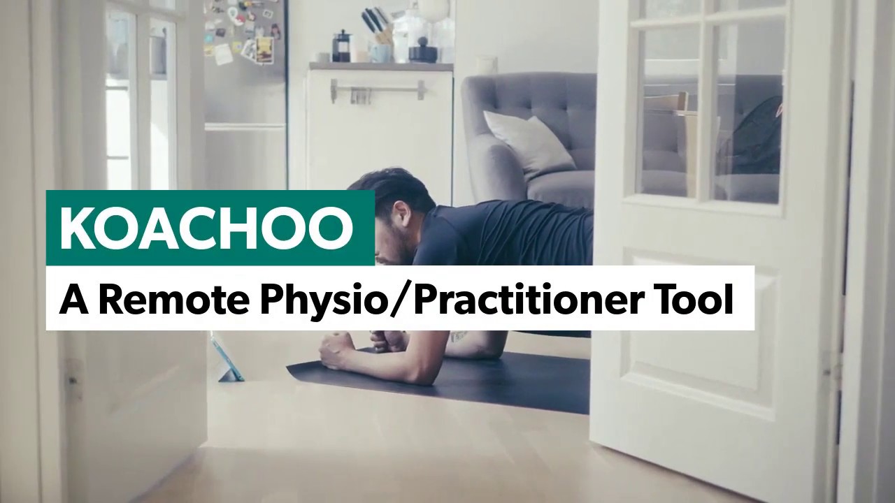 Koachoo - A Remote Physio/Practitioner Tool - YouTube