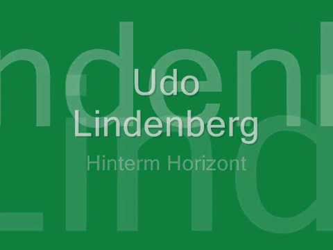 Udo Lindenberg - Hinterm Horizont - YouTube