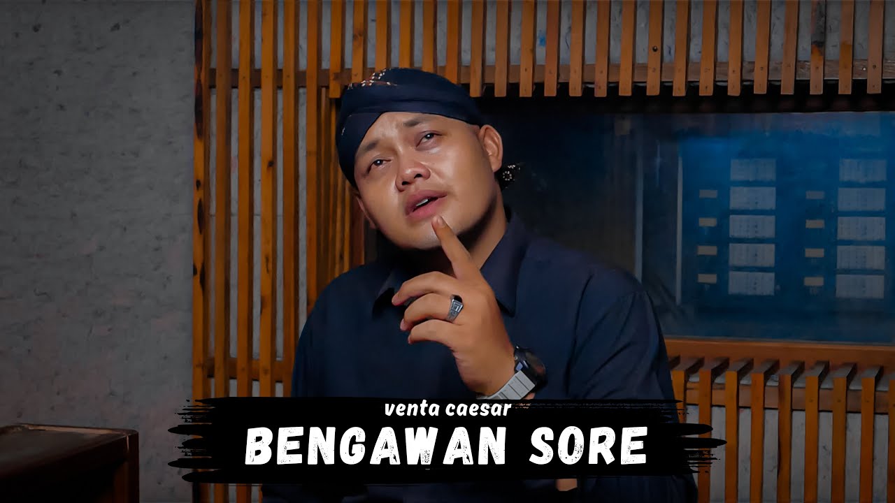 BENGAWAN SORE (MANTHOUS) - VENTA CAESAR - YouTube