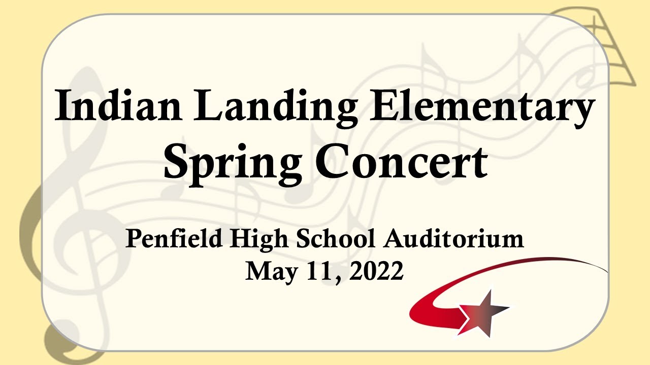 2022: May 11 | Indian Landing Elementary Spring Music Concert - YouTube