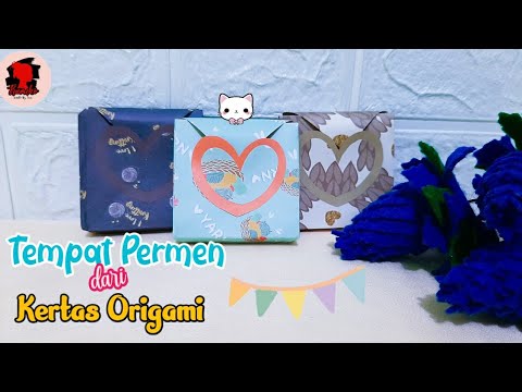 Cara Membuat WADAH PERMEN dari Kertas Origami/Ide Kreatif dari Kertas ...