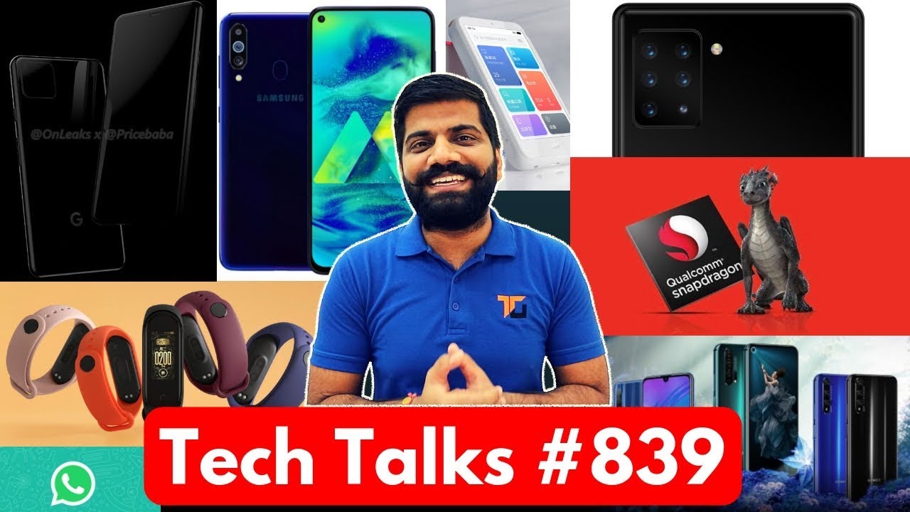 Tech Talks #839 - Sony 6 Cameras, Snapdragon 865, Galaxy M40, Honor 20 ...