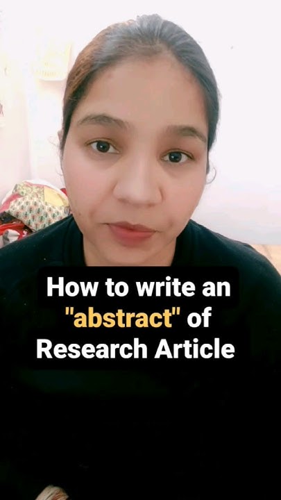 How to write an Abstract ? Research Paper | PhD Life | Abstract Tips ...