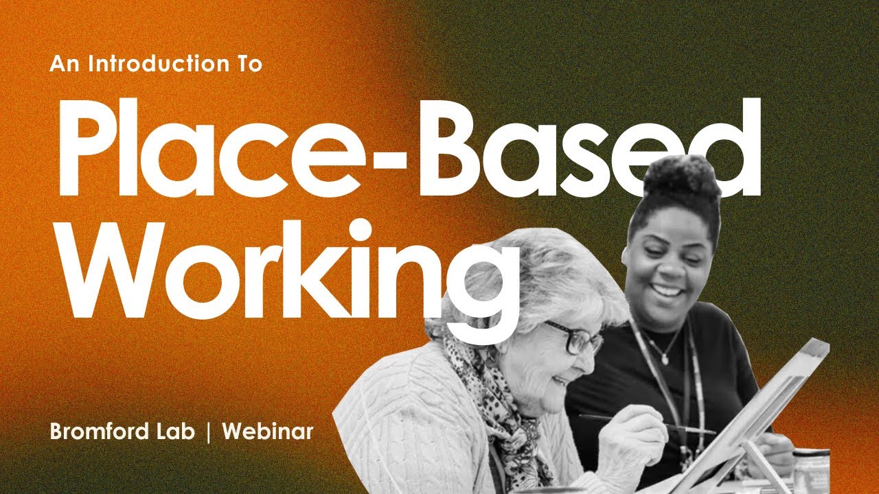 An Introduction To Place Based Working | Lab Webinar - YouTube