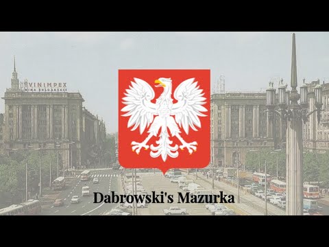Dabrowski's Mazurka - National Anthem of the Polish People's Republic ...