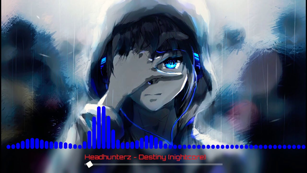 Headhunterz - Destiny (nightcore) - YouTube