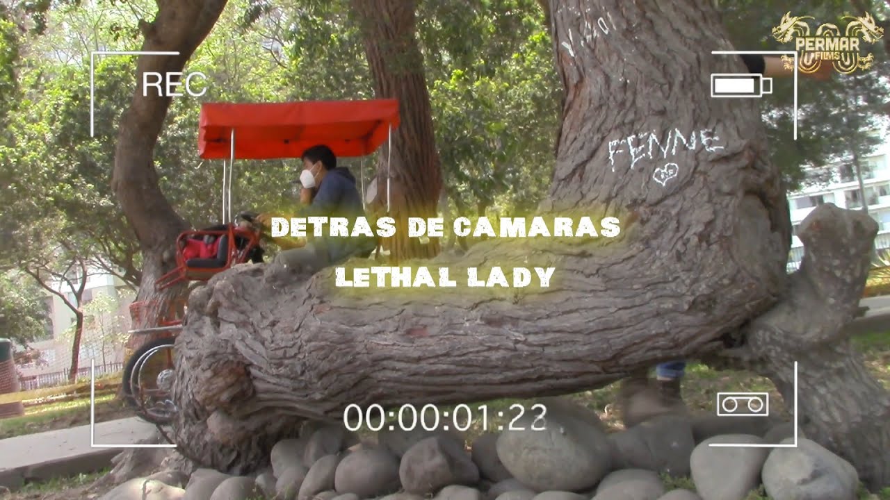 MAKING OF LETHAL LADY - YouTube