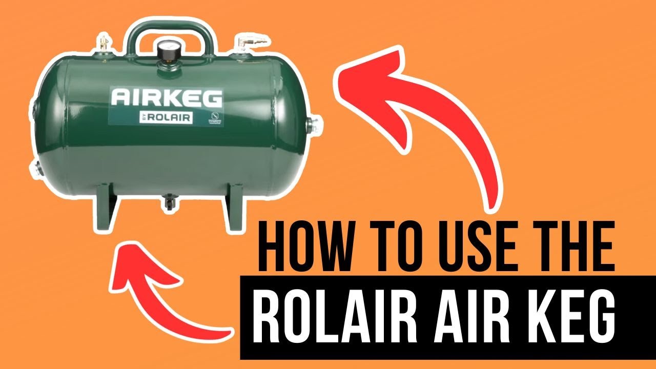 How to Use the Rolair Air Keg | Setup & Training Walkthrough - YouTube
