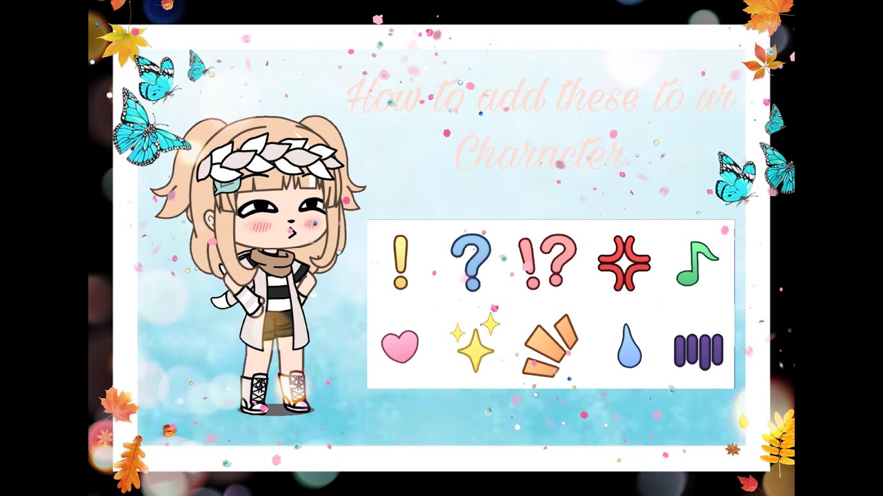 how to add the emotes thingy on your character in gacha life - YouTube