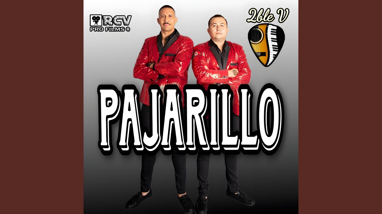 Pajarillo - YouTube
