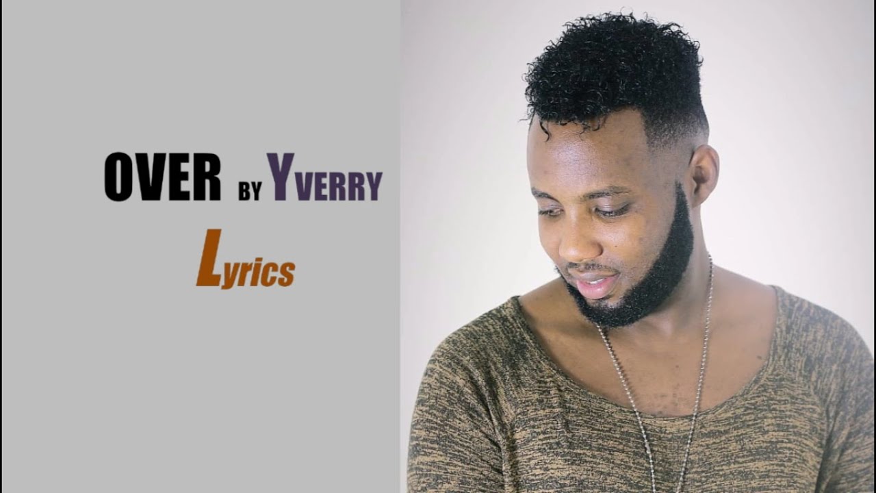 OVER By Yverry Lyrics (Official Video 2023)5k - YouTube
