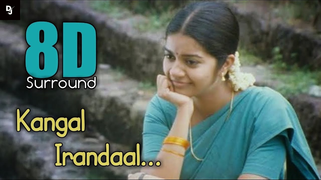 Kangal Irandaal 8D Song Tamil 8D Songs DJ Beast Kangal Irandaal 8D ...