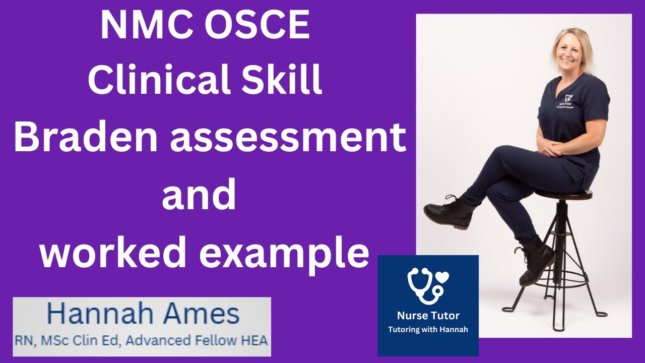 NMC OSCE Braden Assessment Worked Example and Answer - YouTube