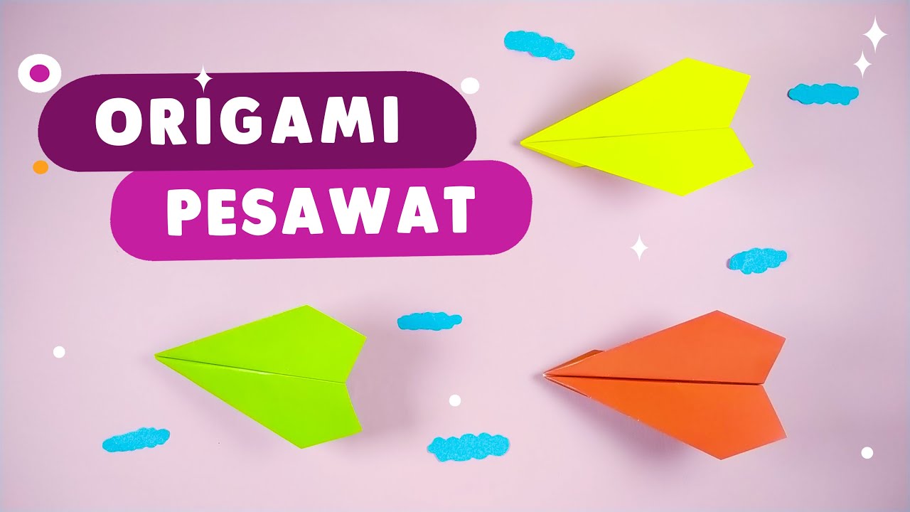 Origami Pesawat | Cara Membuat Origami Pesawat Mudah dan Simpel #1 ...