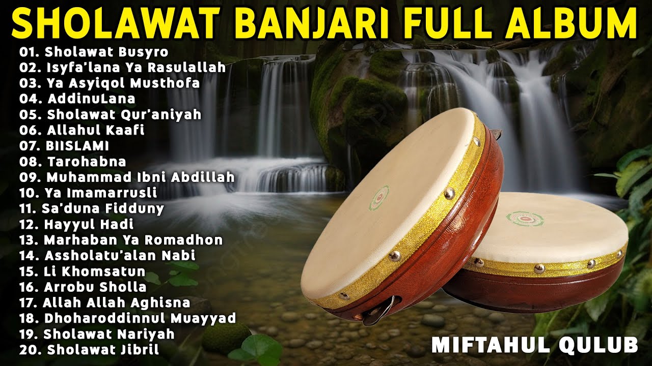 Sholawat Banjari MQ Full Album | Sholawat Busyro, Sholawat Qur'aniyah ...