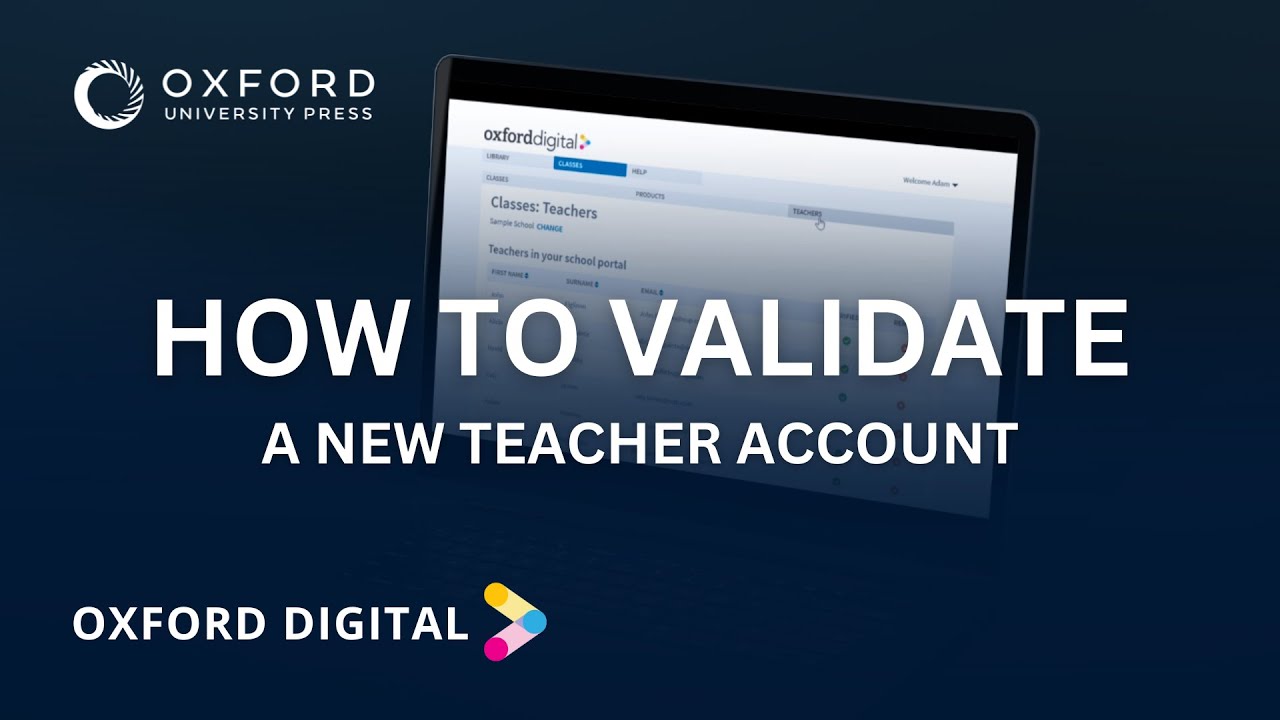 How to validate a new Teacher account | Oxford Digital - YouTube