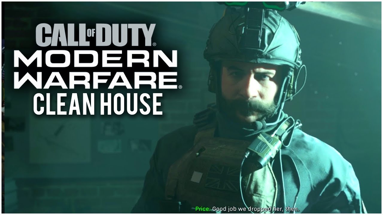 CLEAN HOUSE | CALL OF DUTY MODERN WARFARE GAMEPLAY REALISM DIFFICULTY ...