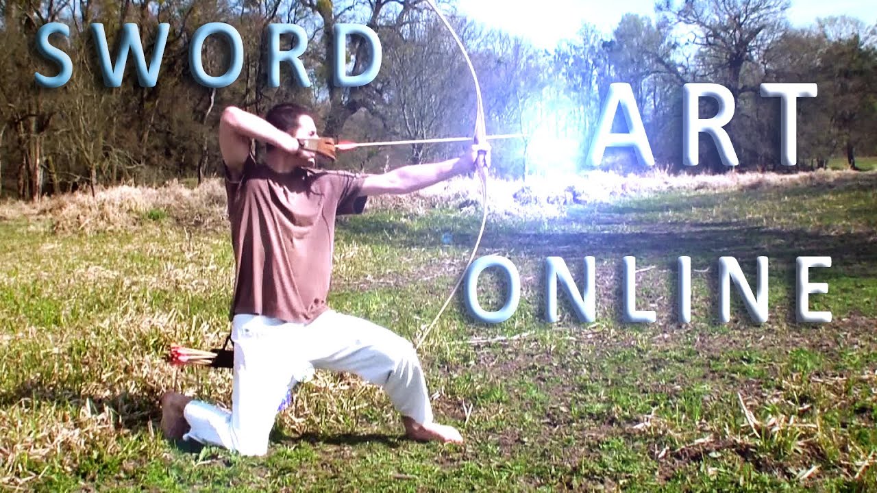 Sword Art Online REAL LIFE Action - The Archer - YouTube