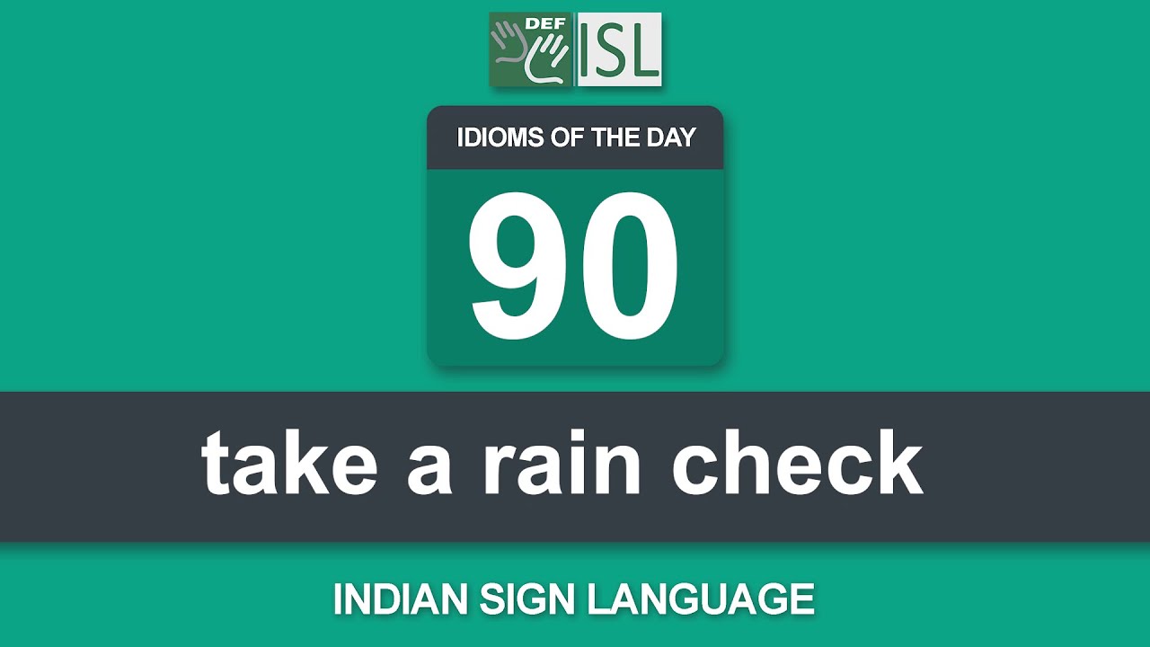 Take a rain check:- Idiom of the Day - YouTube