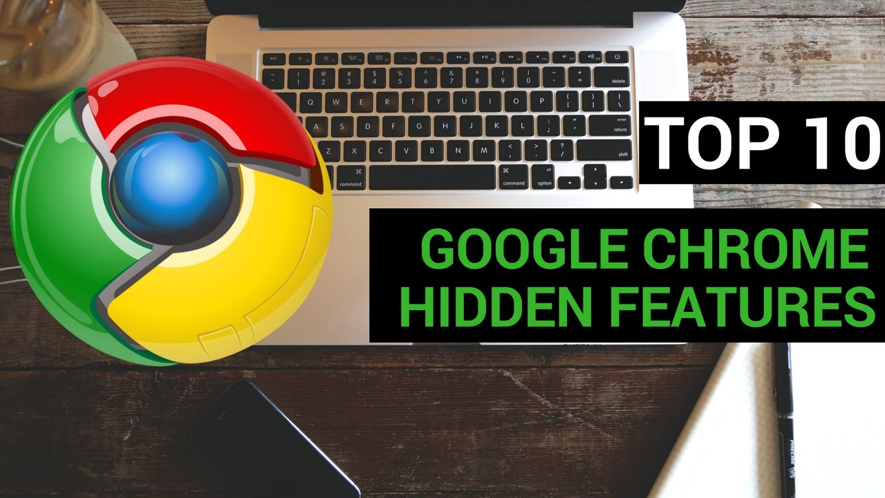 Top 10 Google Chrome Hidden Features |Chrome Tricks & Tips 2017 | Thank You For All 100 ...
