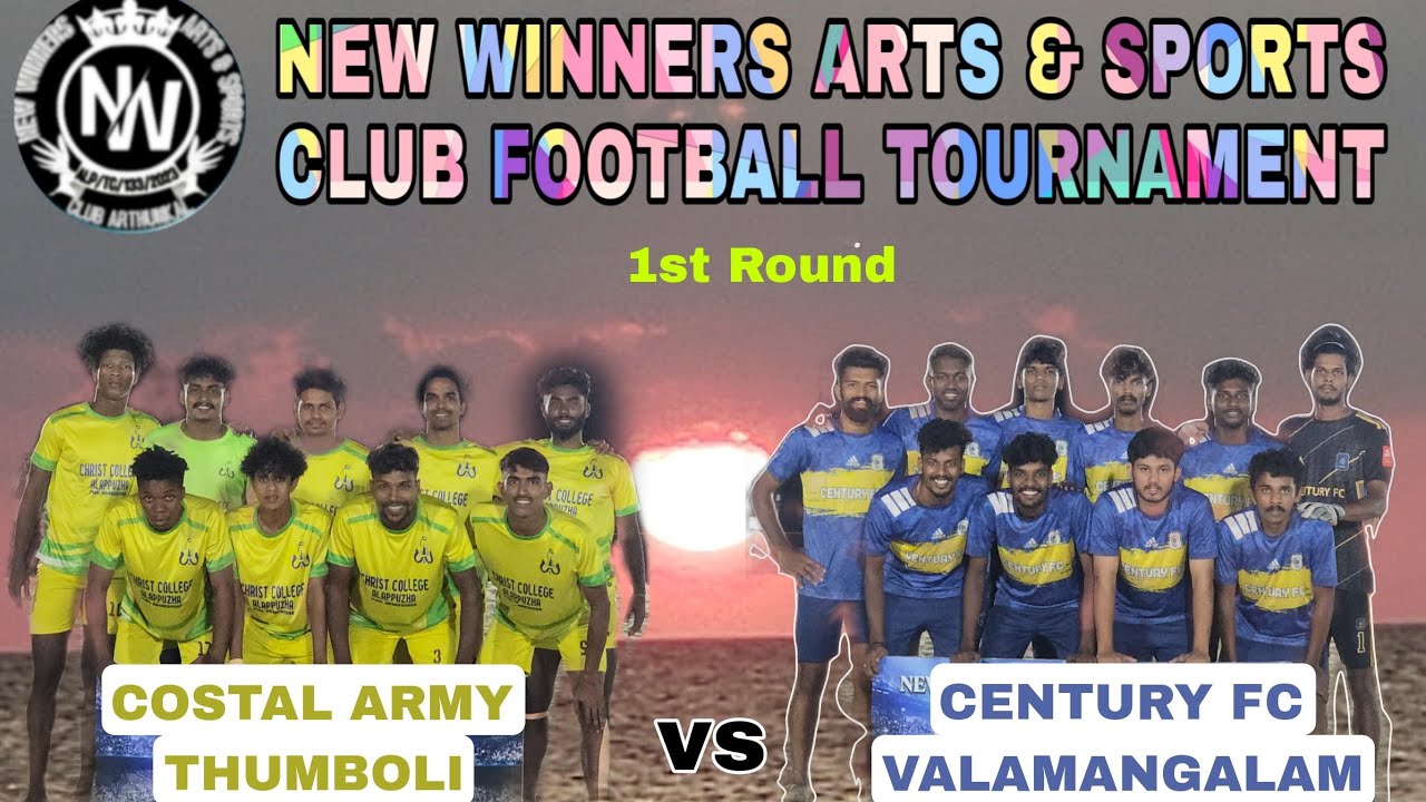 COSTAL ARMY THUMBOLI vs CENTURY FC VALAMANGALAM | | 1st Round - New ...