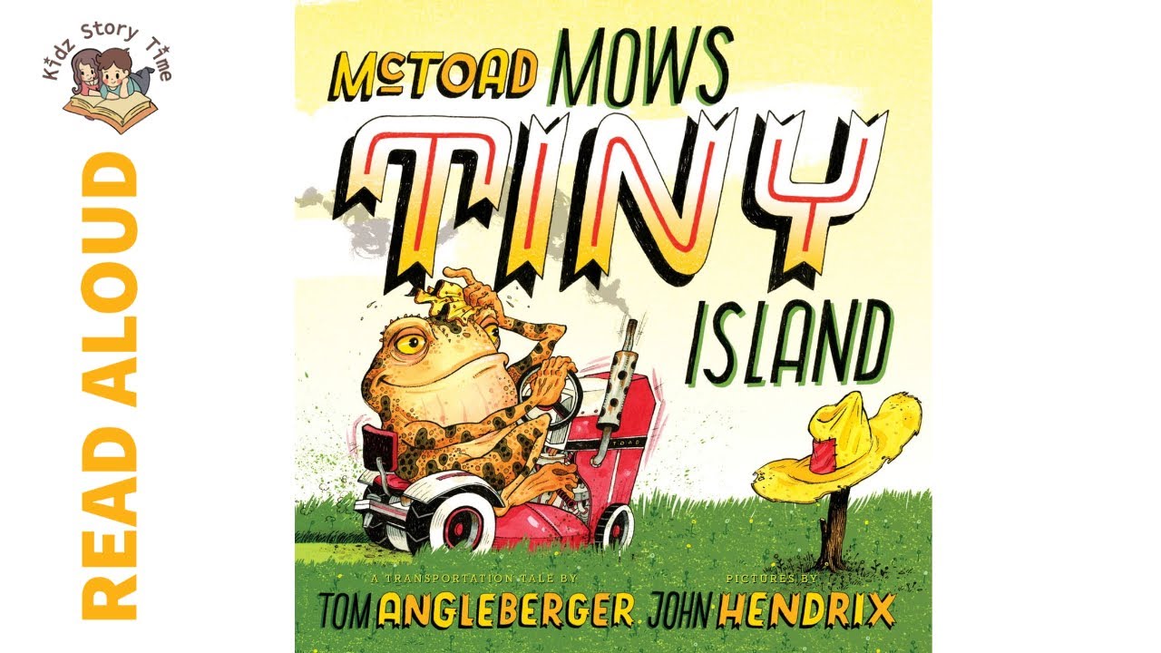 McToad Mows Tiny Island by Tom Angleberger - Story Time | READ ALOUD - YouTube