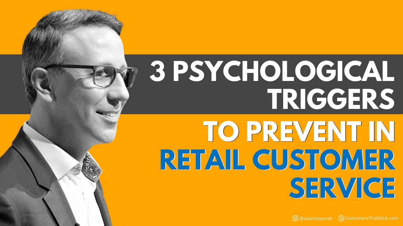 3 Psychological Triggers to Prevent in Retail Customer Service - YouTube