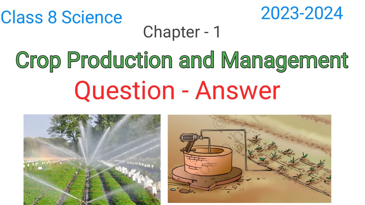 class 8 science chapter 1 question answer| crop production and ...