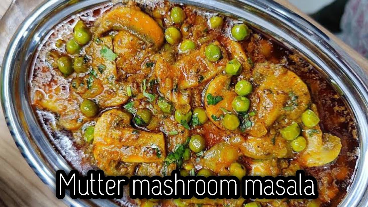 Mutter Mushroom Masala Recipe | Delicious & Easy Mushroom Peas Curry ...