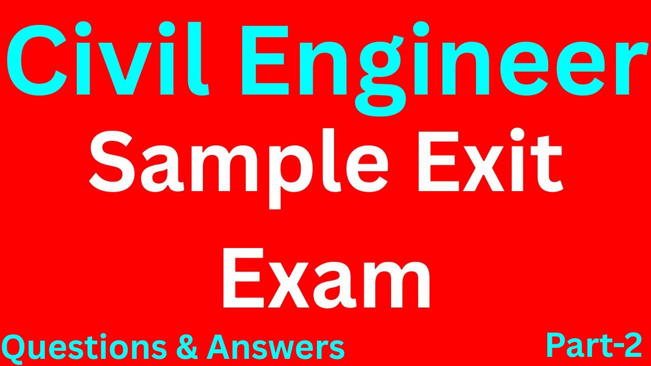 Civil Engineer Sample Exit Exam Section - 2 - YouTube