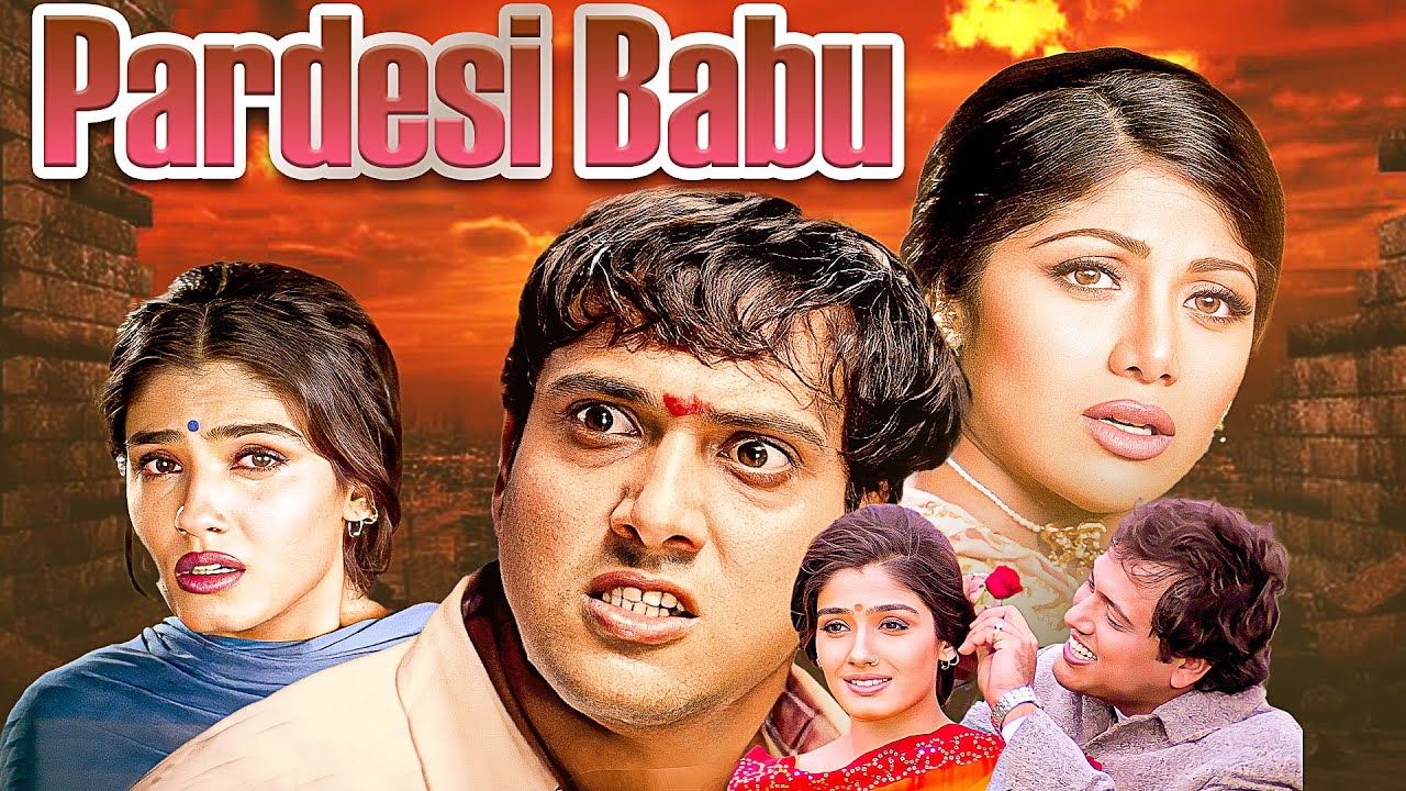 PARDESI BABU Full Movie | 90's Blockbuster Hindi Full Movie| Govinda ...
