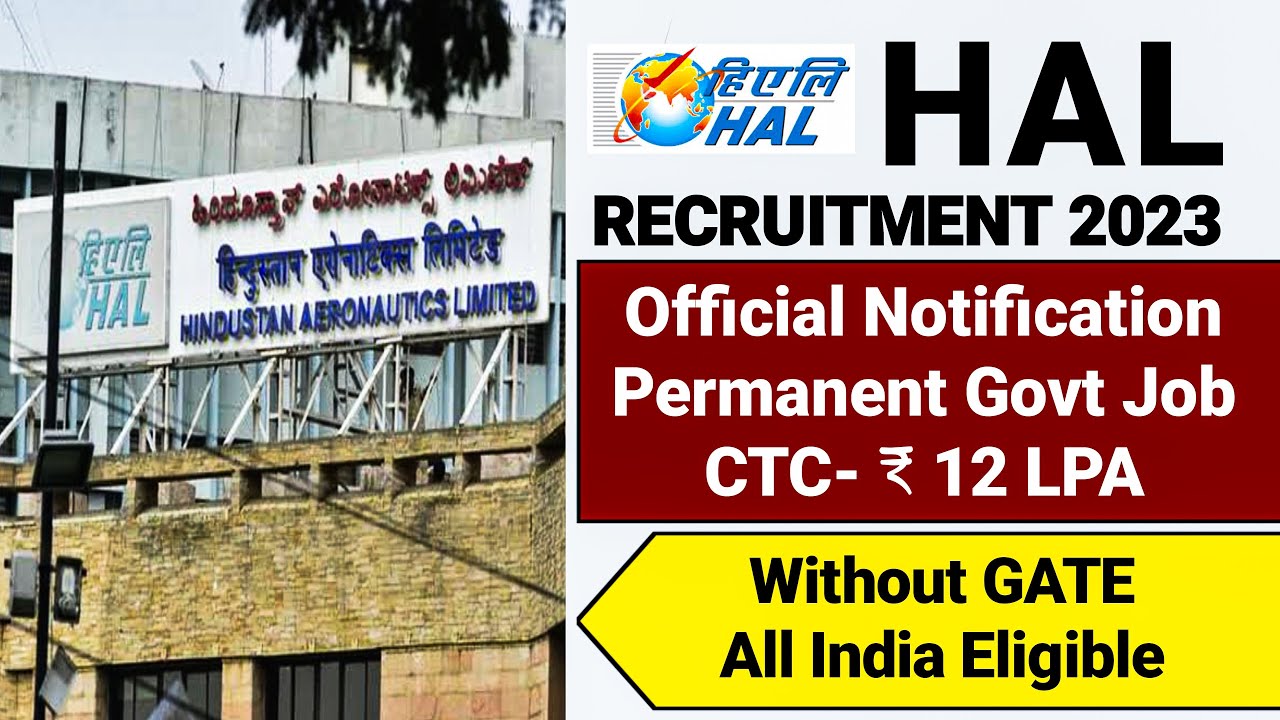 HAL Recruitment 2023|Without GATE|CTC ₹ 12 Lakhs|Permanent Job|HAL ...