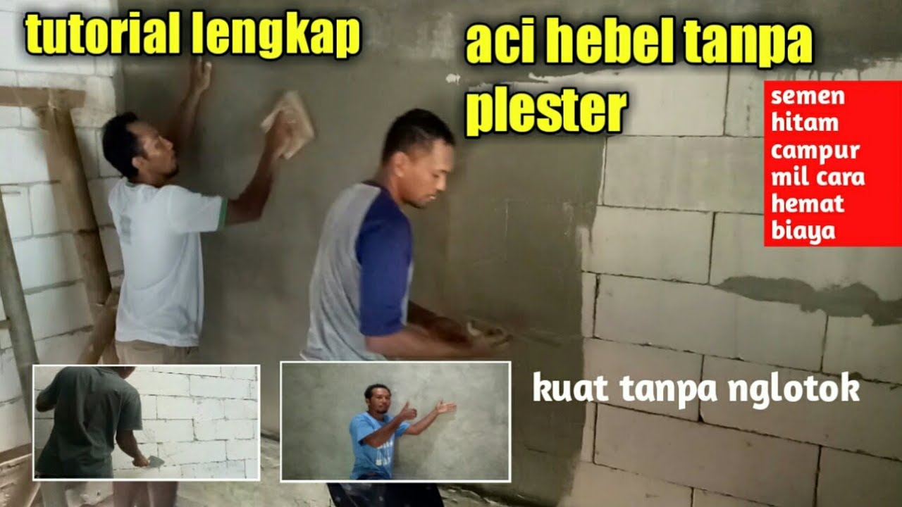 cara aci hebel tanpa plester,aci langsung pada hebel irit biaya anti ...