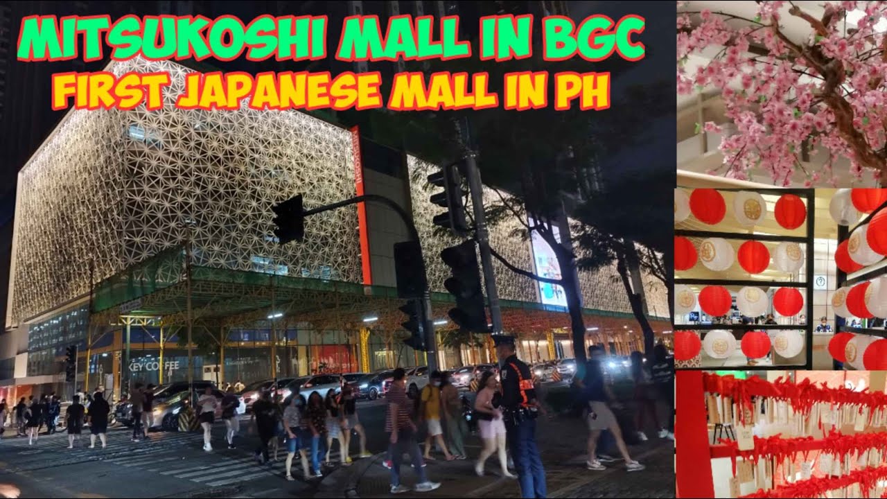 MITSUKOSHI MALL IN BGC. FIRST JAPANESE MALL IN PH. - YouTube