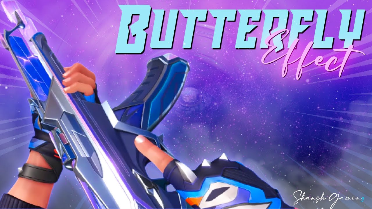 Butterfly effect ( Valorant Montage). - YouTube