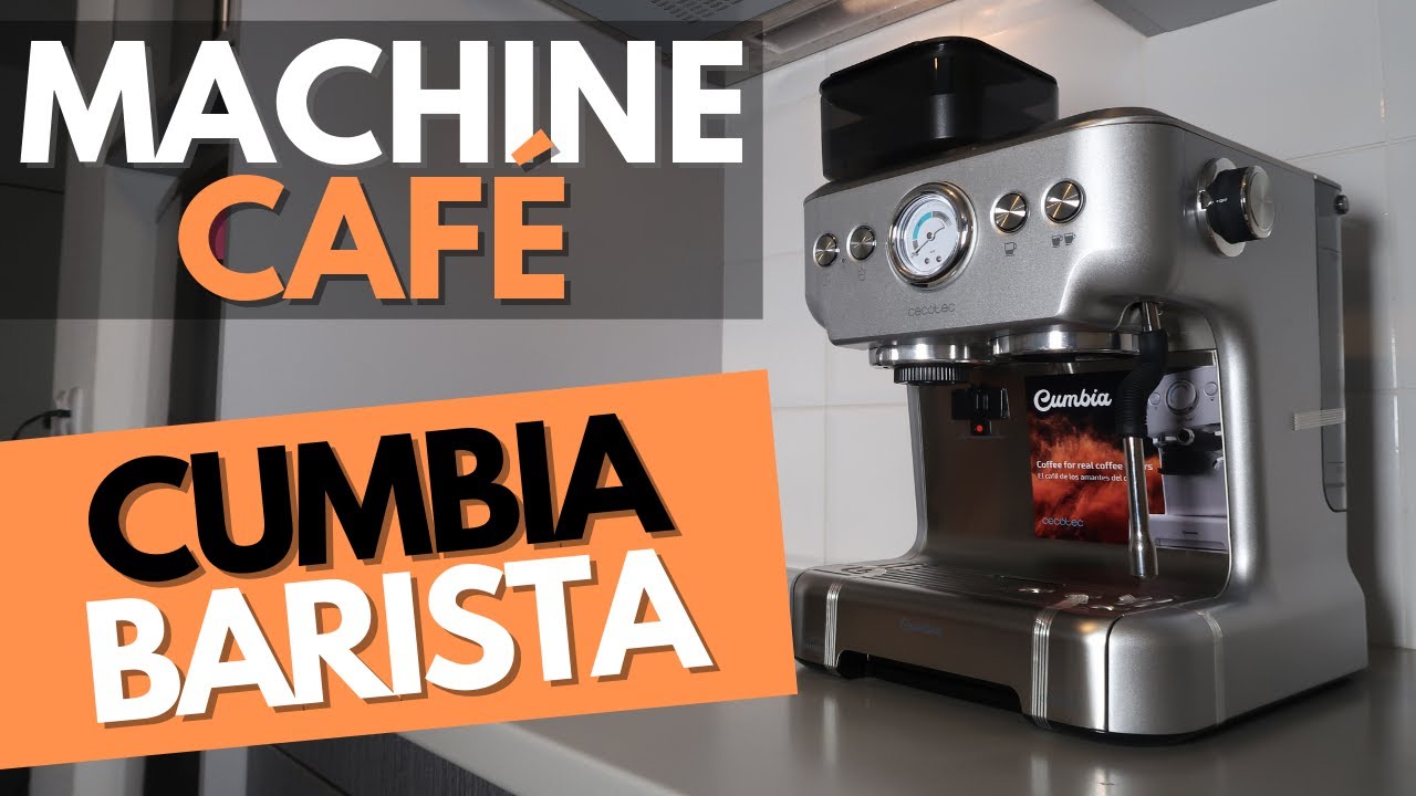 Je teste la machine à Café Broyeur Cumbia Power Espresso 20 Barista ...