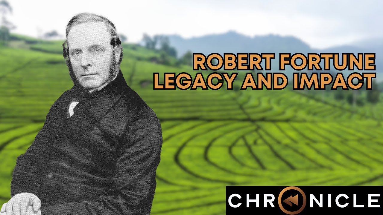 Robert Fortune's Impact: From Economies to Gardens - YouTube