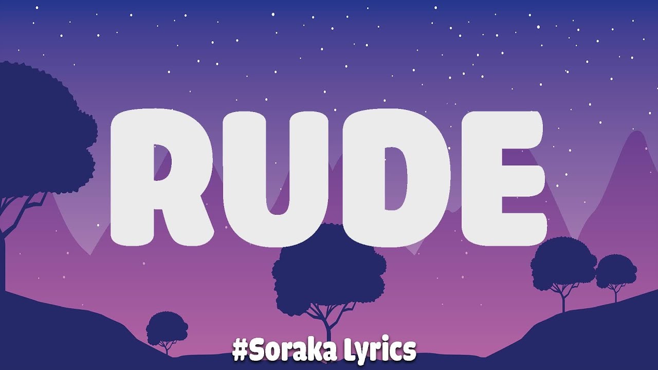MAGIC! - Rude (Lyrics) | Say So,See You Again,Señorita...9 - YouTube