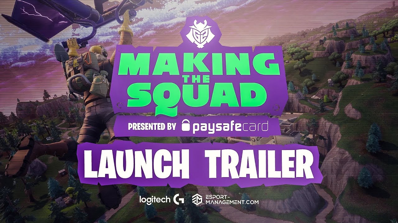 Making The Squad Launch Trailer | G2 Esports Fortnite - YouTube
