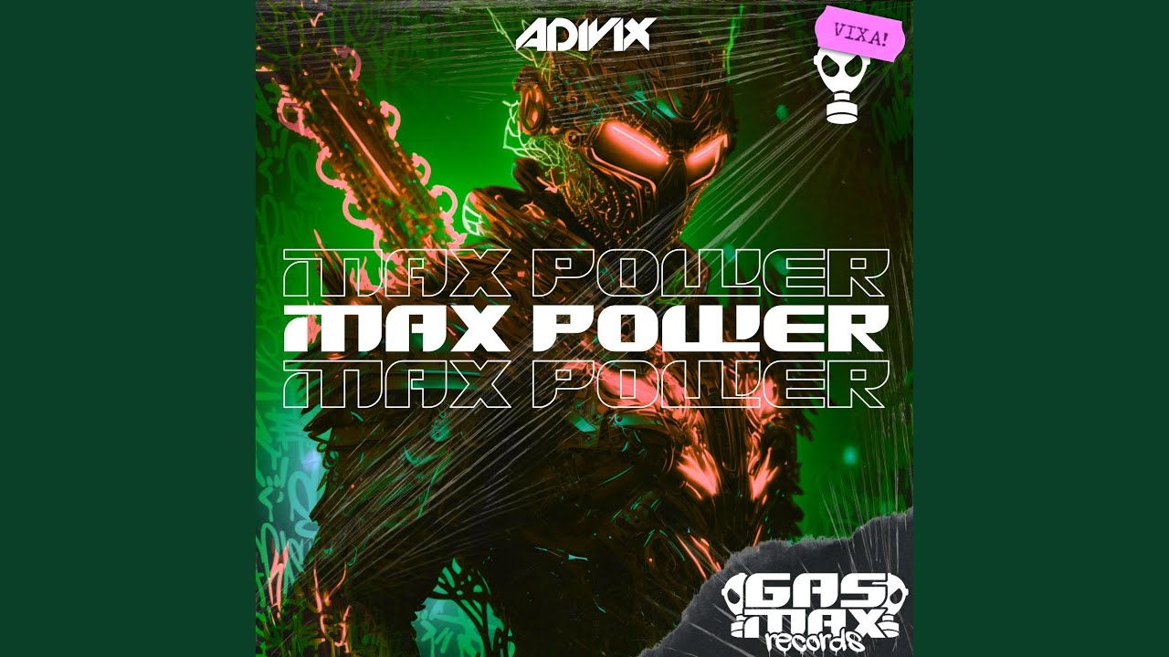 Max Power - YouTube Music