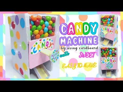 How to make Candy Machine with Cardboard||DIY CANDY MACHINE - YouTube