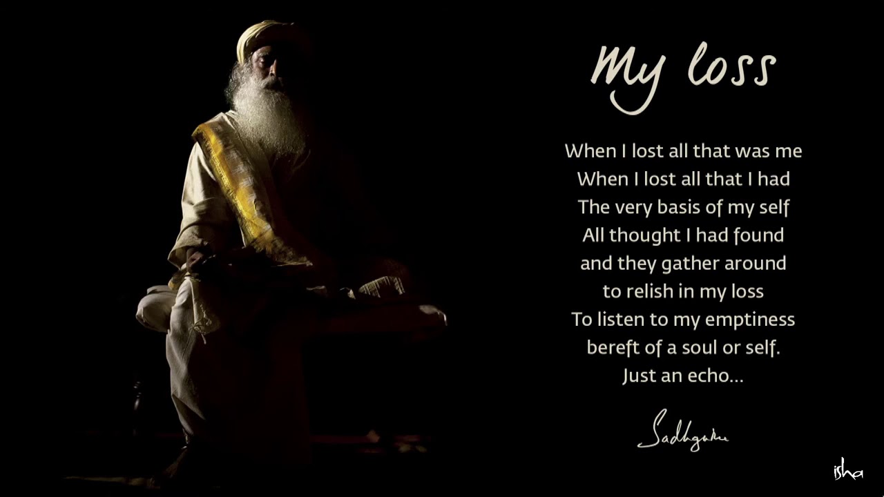 My Loss | New Poem by Sadhguru | Sadhguru Musings #shorts - YouTube
